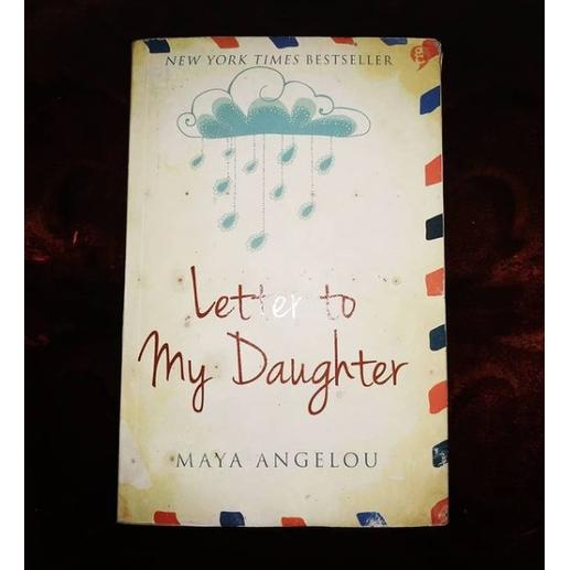 Jual LETTER TO MY DAUGHTER - Maya Angelou - Kota Surakarta - Kalimasada ...