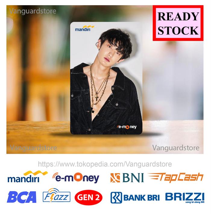 Jual Emoney Kartu Etoll BCA BRI BNI MANDIRI KPOP Park Chanyeol EXO - 1 ...