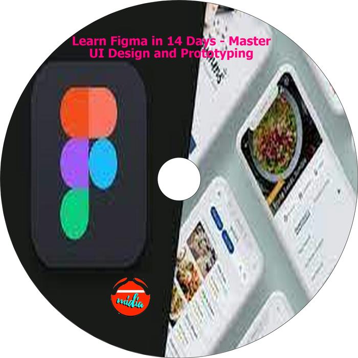 Jual Tutorial Learn Figma in 14 Days - Master UI Design and Prototyping ...