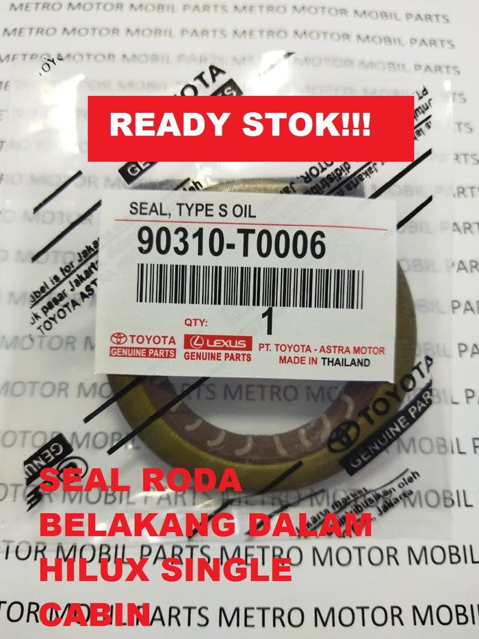 Jual SEAL SIL RODA BELAKANG DALAM HILUX SINGLE CABIN KABIN 90310-T0006 ...