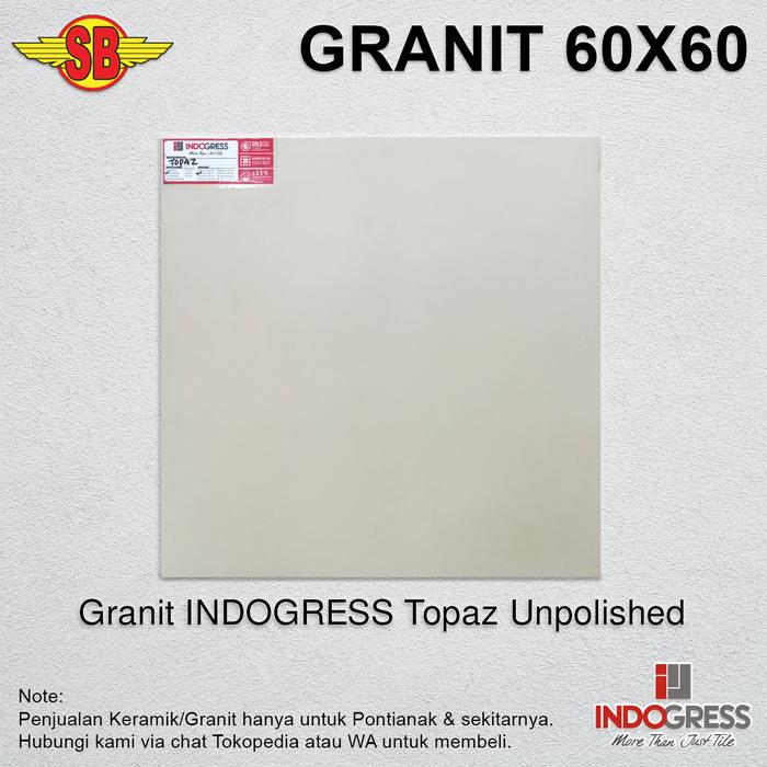 Jual Granit INDOGRESS Topaz Unpolished (60x60) - Kota Pontianak ...