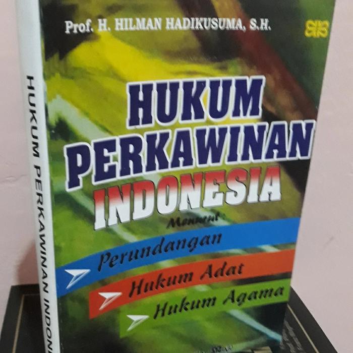 Jual buku hukum perkawinan indonesia by Prof. H. Hilman Hadikusuma, S.H. - Jakarta Pusat ...