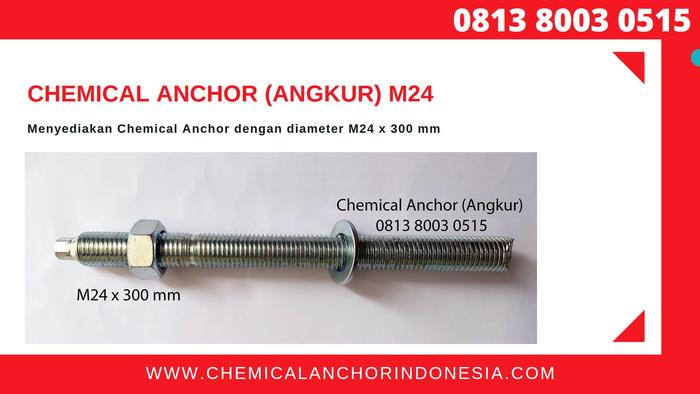Jual Chemical Anchor (Angkur) M24 - Kota Tangerang - Chemical Anchor ...