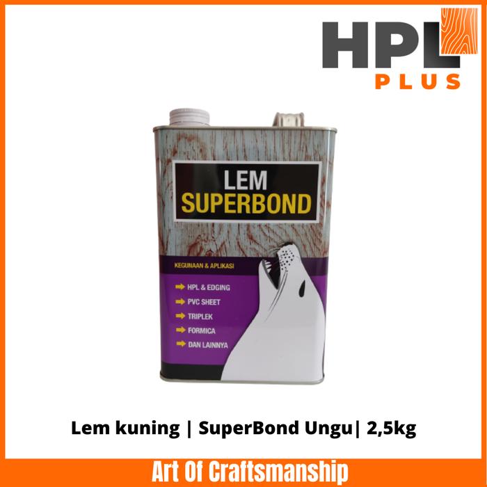 Jual Lem Kuning SuperBond Ungu 2,5kg - Kab. Karawang - HPL Plus | Tokopedia
