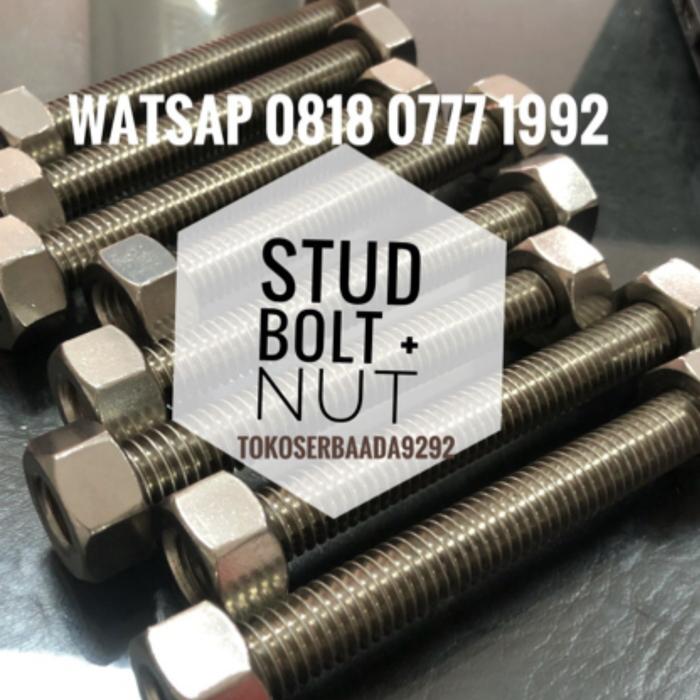 Jual Stud Bolt + Nut SUS 304 uk 5/8" inch x 4" inch ; Baut Stud 5/8" x ...