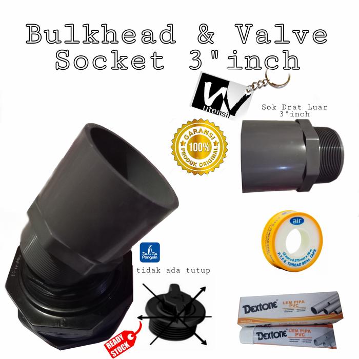 Jual Paket Mur Drat Toren BULKHEAD + Valve Socket , SDL 3"inch Siap ...