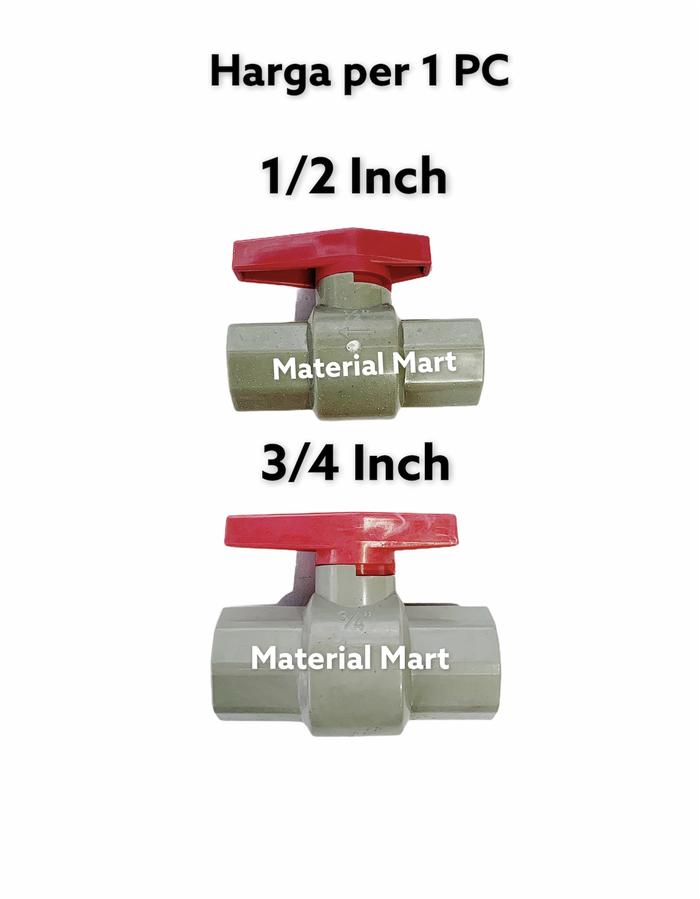 Jual Ball Valve 1/2 Inch PVC |Ball Valep PVC 3/4 Inch | Stop Kran 1/2 ...