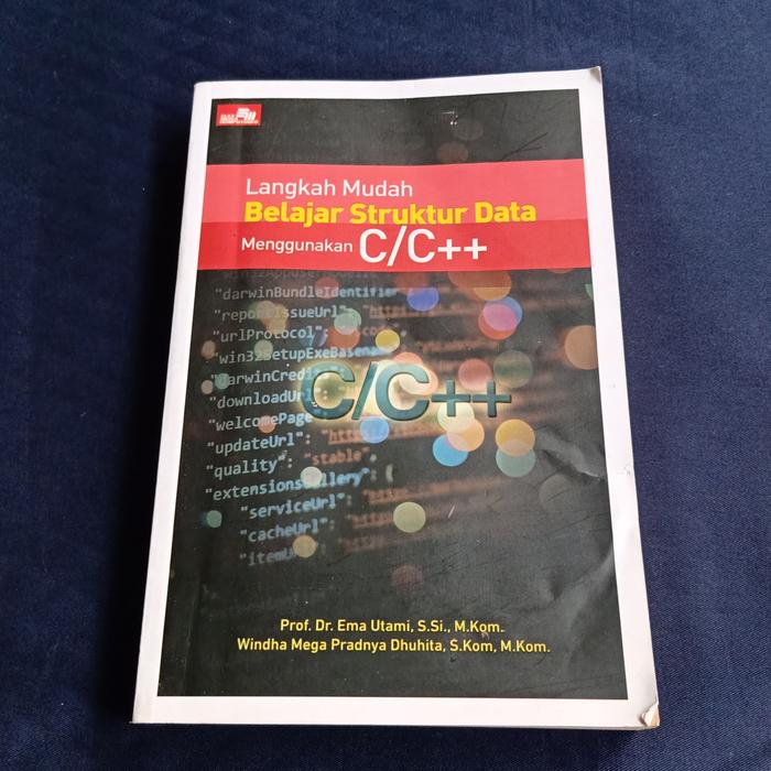 Jual BUKU LANGKAH MUDAH BELAJAR STRUKTUR DATA MENGGUNAKAN C / C ++ EMA ...