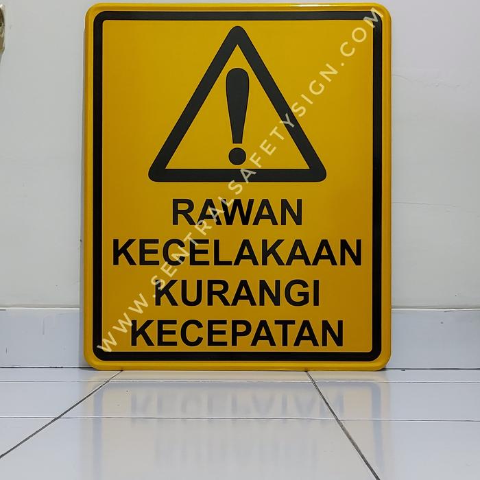 Jual RAMBU KURANGI KECEPATAN 60X50CM - Jakarta Barat - SENTRAL SAFETY ...