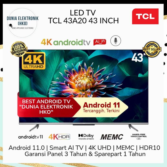 Promo LED TV TCL 43A20 43" 43 INCH SMART TV ANDROID 11 4K UHD Cicil 0% ...