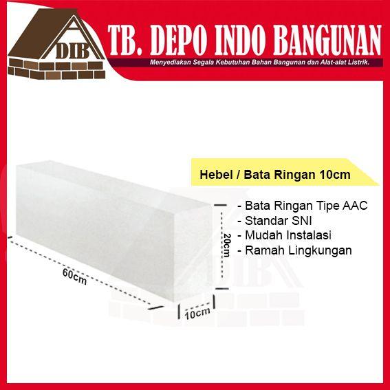Jual BATA RINGAN 10CM Hebel AAC SNI PER SATUAN / BUAH - Kota Bekasi - Depo Indo Bangunan | Tokopedia