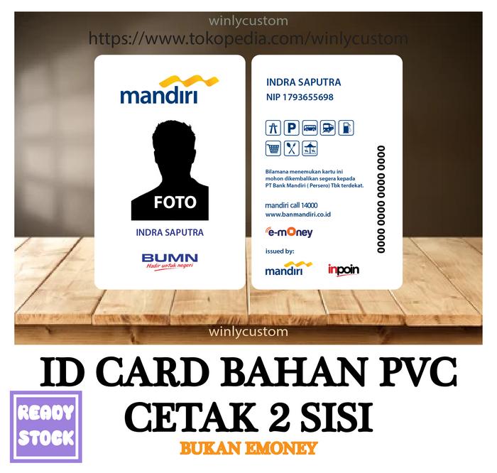 Jual CUSTOM KARTU PVC DESIGN ID CARD BANK MANDIRI PUTIH BAHAN PVC - 2 ...