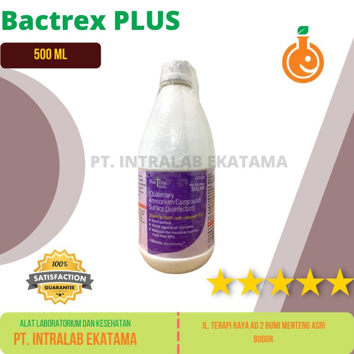 Jual Bactrex PLUS Disinfectant 500 ml - Kota Bogor - Intralab Ekatama ...