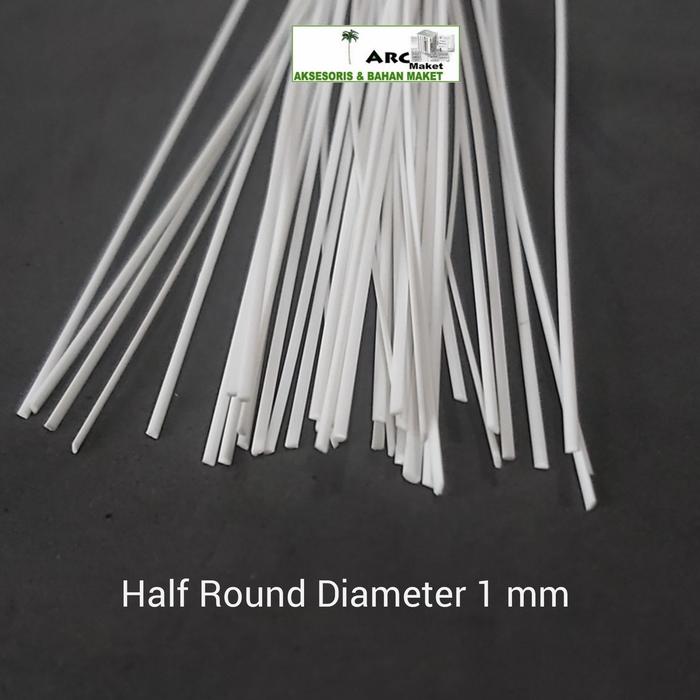 Jual ABS HALF ROUND STICK 1mm BAHAN MAKET ARSITEKTUR/DESAIN INTERIOR ...