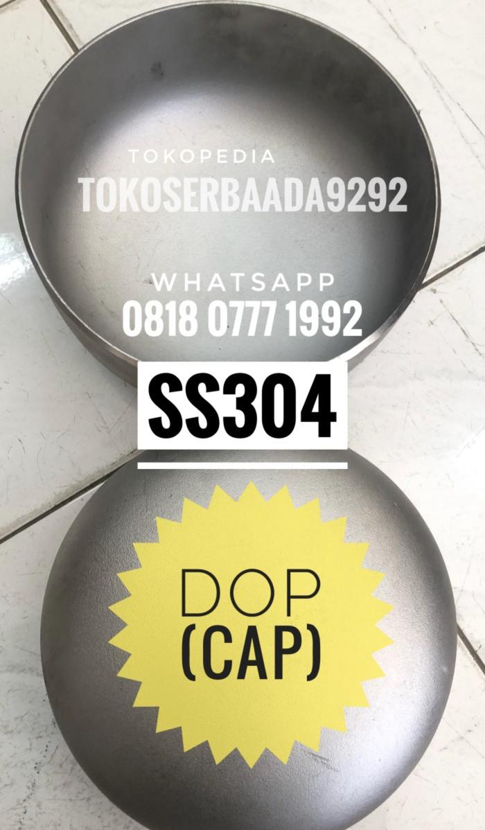 Jual Dop / Cap Stainless 304 (SS304) 6" inch SCH 40 -Dop Sus 304 6 ...