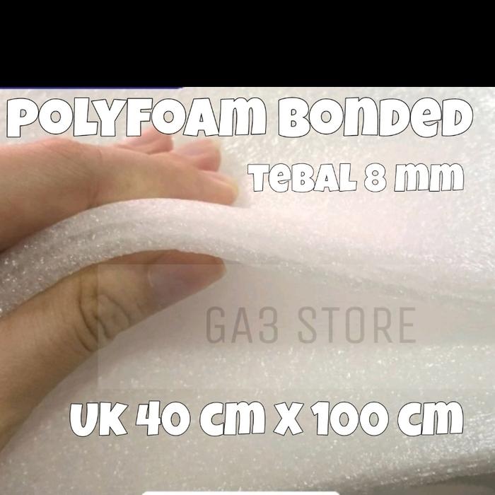 Promo Busa Polyfoam 8mm Uk 40 cm x 100cm Packing Tahan Banting[1 kg 4 ...