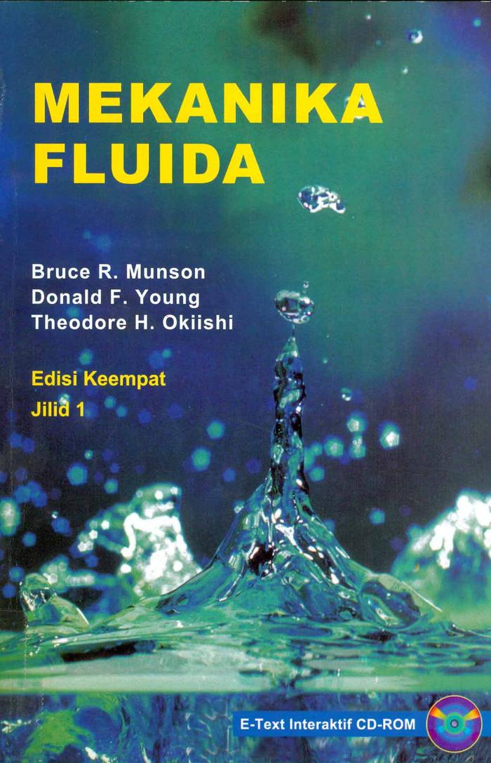 Jual Book Mekanika Fluida (Edisi 4 Jilid 1) by Bruce R. Munson - Kota Depok - angela bookstore ...