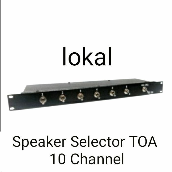 Jual Speaker Selector untuk TOA 10 channel lokal - Jakarta Pusat ...