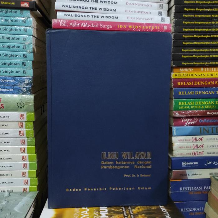 Jual BUKU ORIGINAL ILMU WILAYAH PROF DR IR SUTAMI HARD COVER BUKU BEKAS ...