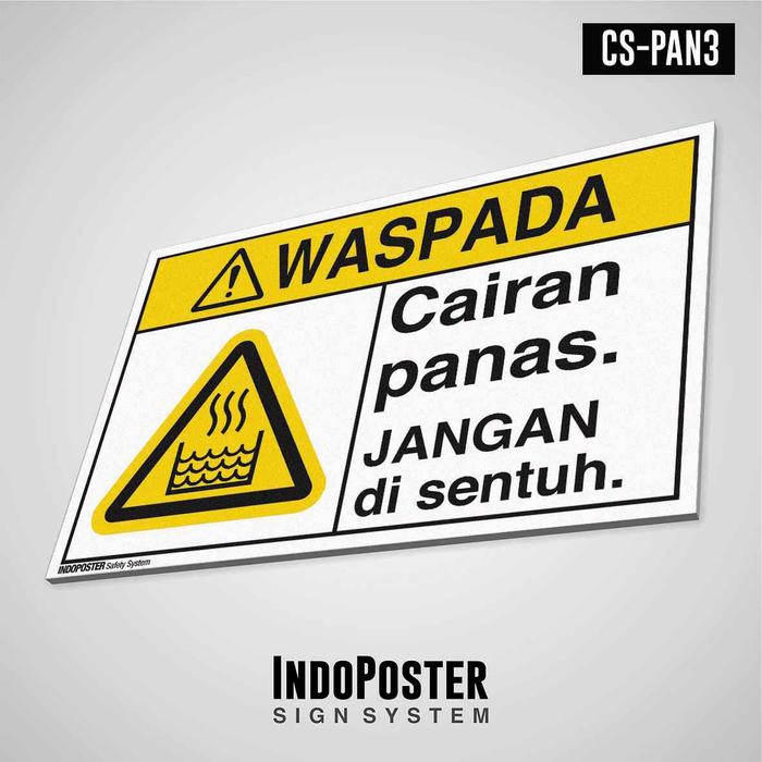Jual Safety sign K3 PVC ANSI waspada cairan panas jangan disentuh - XS ...
