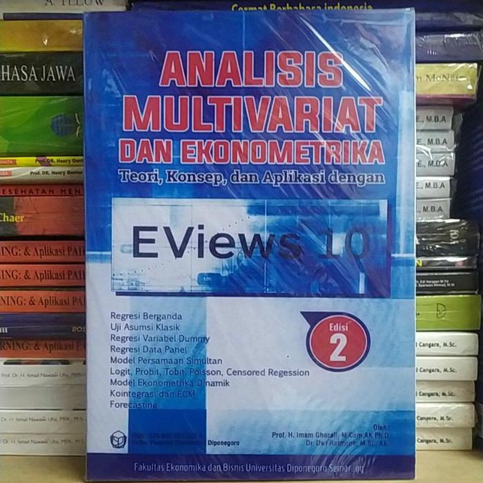Jual Buku Analisis Multivariat Dan Ekonometrika Eviews 10 By Imam ...