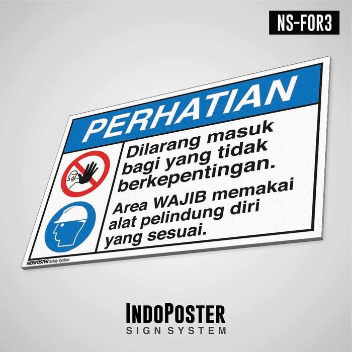 Jual Safety Sign K3 PVC ANSI Dilarang masuk gunakan APD yang sesuai ...