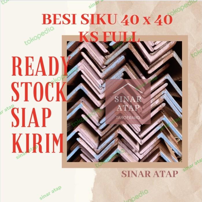 Jual BESI SIKU 40x40 / SIKU 4 x 4 KS panjang 6 Meter - Kota Tangerang ...
