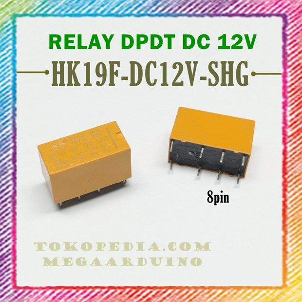 Jual RELAY DPDT DC 12V 5VDC 8 PIN 8 KAKI HK19F-DC 12 V-SHG NEW - Kota ...