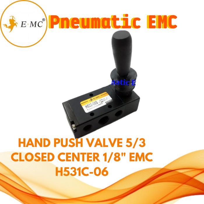 Jual HAND PUSH VALVE 5/3 CLOSED CENTER 1/8" EMC H531C-06 - Jakarta ...