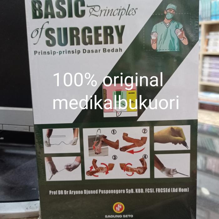 Jual BASIC PRINCIPLES OF SURGERY - Jakarta Pusat - medikal-bukuori017 ...