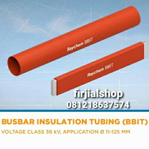 Jual HEATSHRINK RAYCHEM BBIT 100/40. RAYCHEM BUSBAR INSULATION TUBING ...