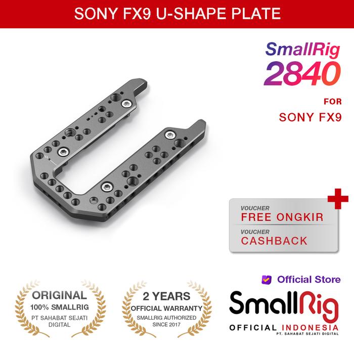 Promo SmallRig SONY FX9 U-Shape Plate 2840 /SMALLRIG 2840 Cicil 0% 3x ...