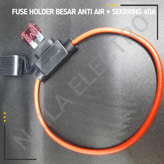 Jual Fuse Holder Blade Besar Waterproof + Fuse 40A Rumah Sekring Anti ...