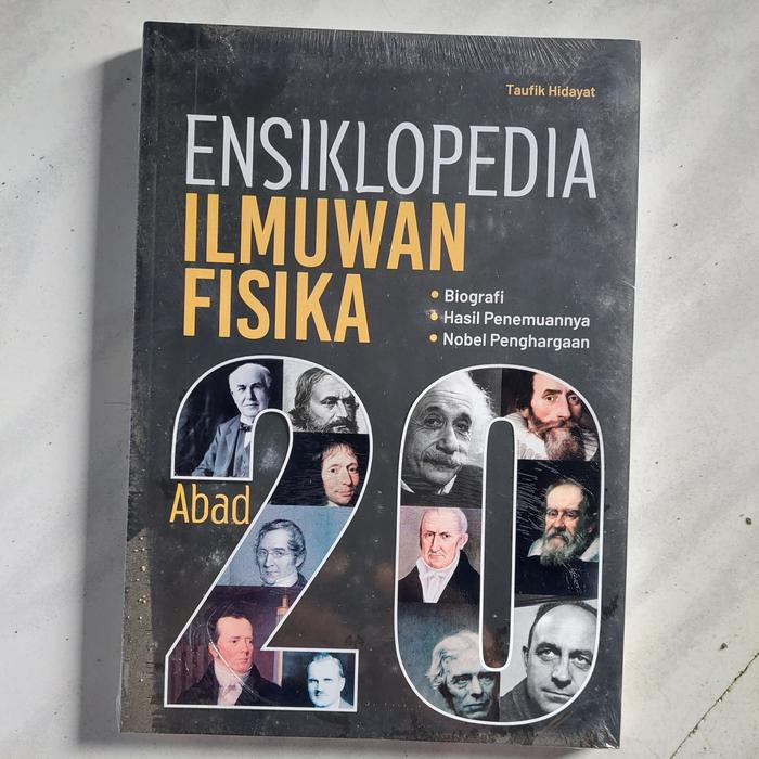 Jual Ensiklopedia Ilmuwan Fisika Abad 20 - Kota Makassar - ExcelBooks ...