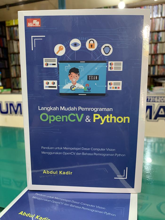 Jual buku langkah mudah pemrograman opencv & python original - Kota Bandung - Jovans Book Store ...