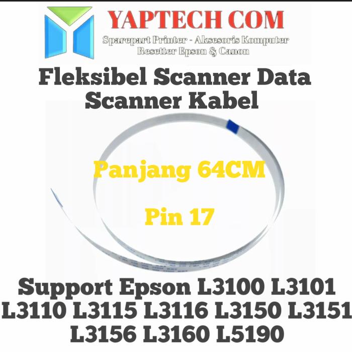 Jual Kabel Head Scanner Epson L3110 L3150 L3116 Flexible Cable Scan ...