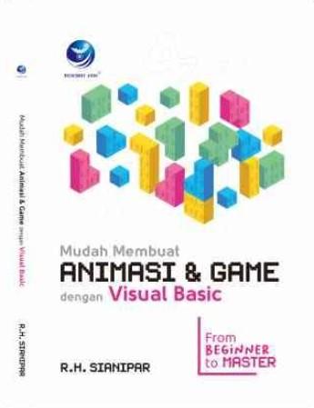 Jual Buku Mudah Membuat Animasi dan Game dengan Visual Basic; From ...