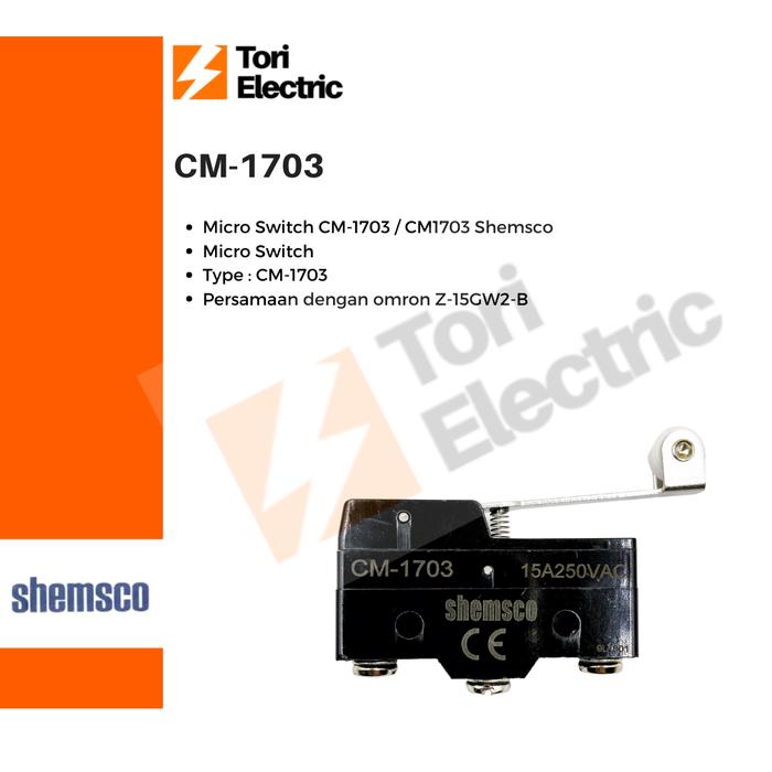 Jual SHEMSCO Limit Micro Switch CM-1703 CM 1703 setara OMRON Z-15GW2-B ...
