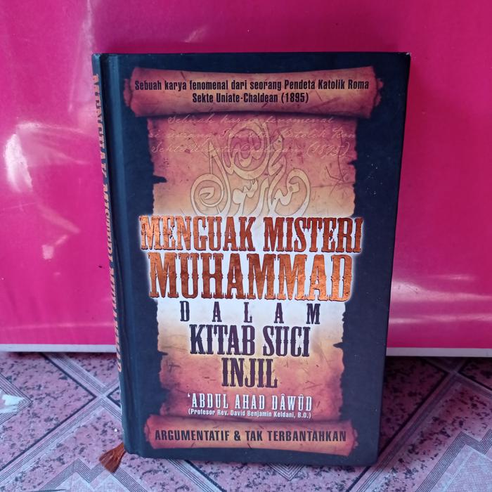 Jual BUKU MENGUAK MISTERI MUHAMMAD DALAM KITAB SUCI INJIL - Jakarta ...