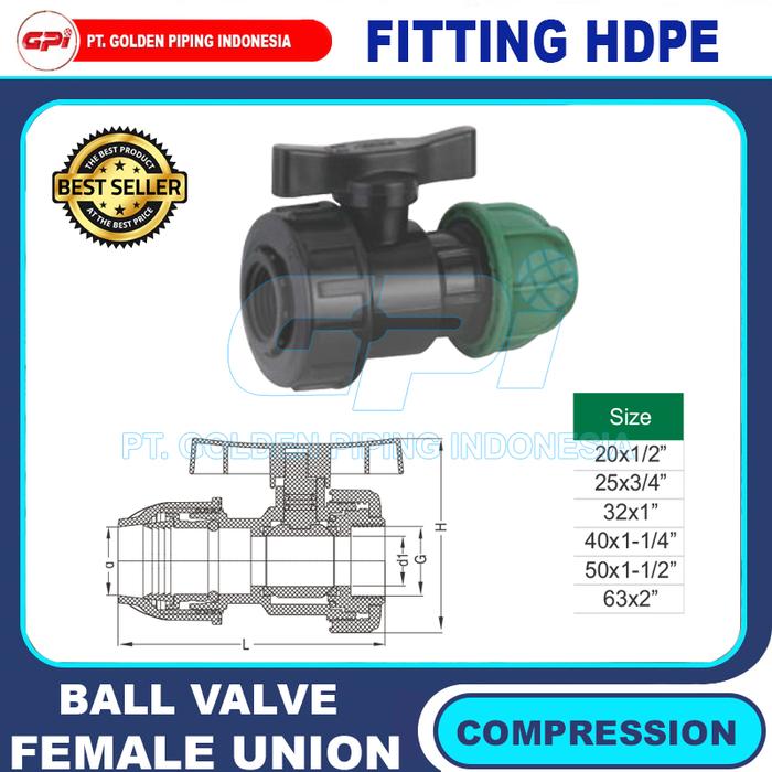 Jual Ball Valve Male Union, F/F, BV Female Union, Compression HDPE - BV ...