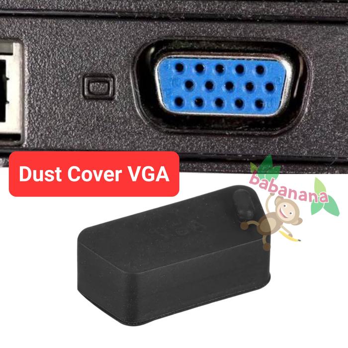 Jual Dust Cover VGA plug penutup anti debu Socket external monitor ...