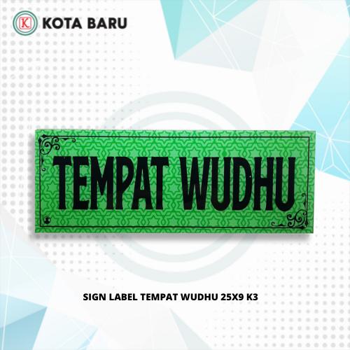 Jual SIGN LABEL TEMPAT WUDHU 25X9 K3 - Kota Cilegon - Kota Baru shop ...