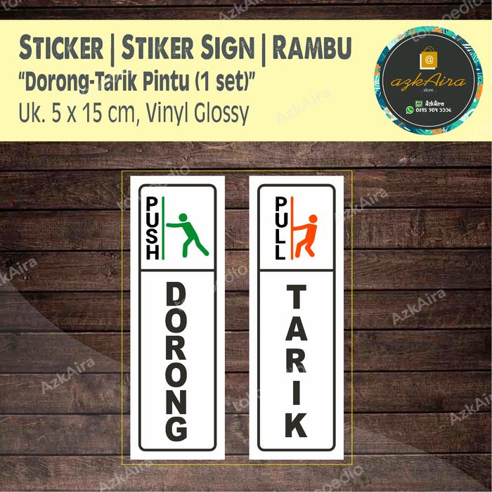 Jual Sticker Stiker Buka Pintu Dorong Tarik (1 set) - Uk. 5x15 cm - Kab ...