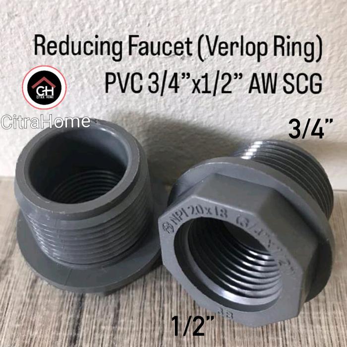 Jual Reducing Faucet (Verlop Ring) PVC 3/4"x 1/2" AW SCG - Kota Bandung ...