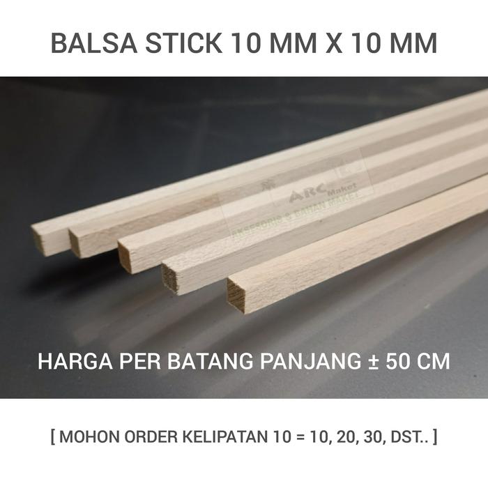 Jual KAYU BALSA STICK 10mm x 10mm BAHAN MAKET ARSITEKTUR/DESAIN ...