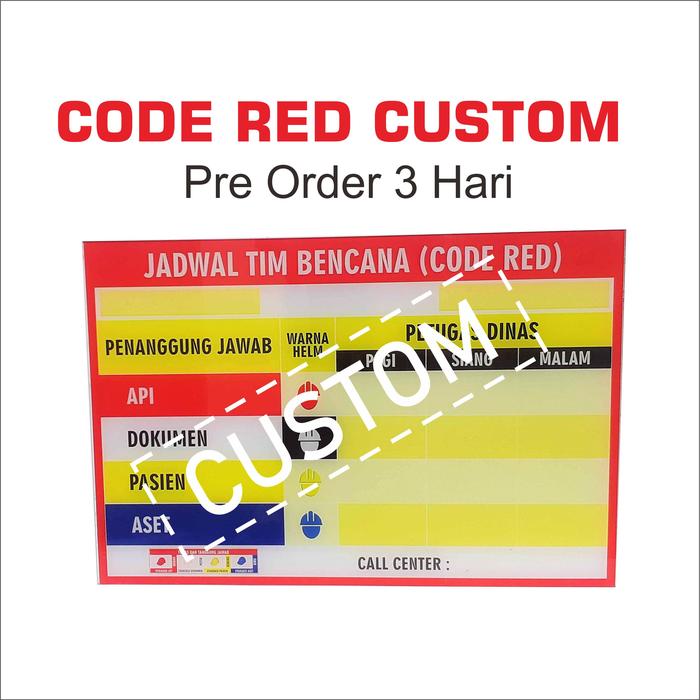 Jual Papan Code Red Custom, Jadwal Tim Bencana Code Red - 31 cm x 46 cm ...