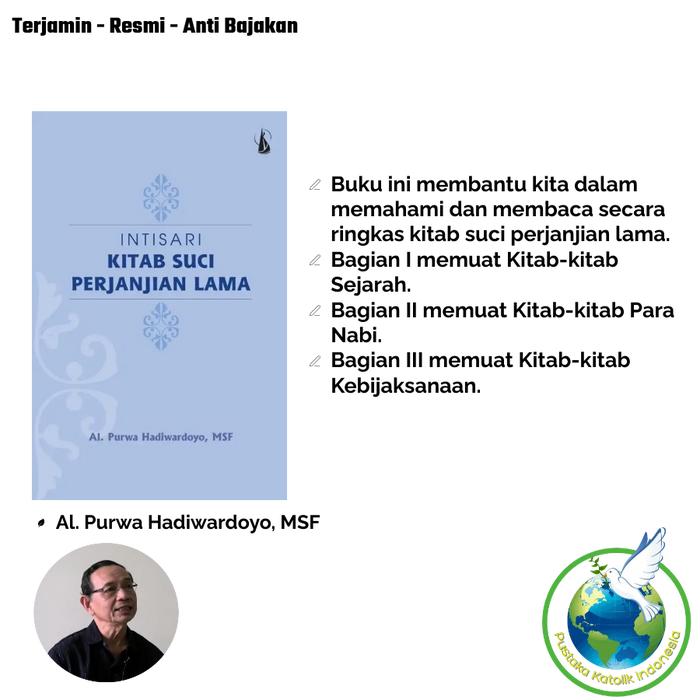 Jual Intisari Kitab Suci Perjanjian Lama, Oleh Al. Purwa Hadiwardoyo ...