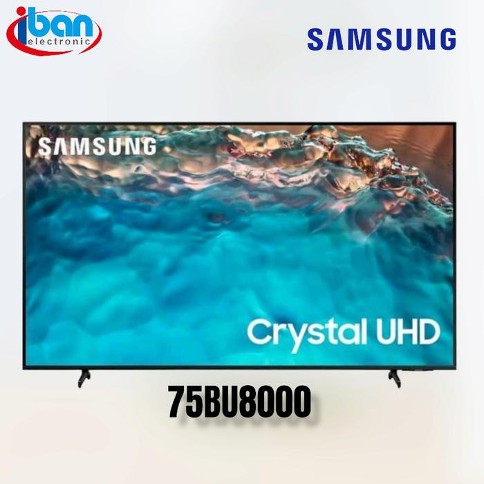 Jual SAMSUNG 75BU8000 CRYSTAL UHD 4K SMART TV 75 Inch UA75BU8000KXXD ...