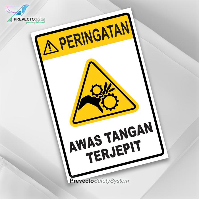 Jual Sticker Safety Sign K3 AWAS TANGAN TERJEPIT - 10x15cm - Jakarta ...