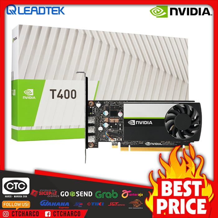 Promo VGA LEADTEK NVIDIA QUADRO T400 4GB GDDR6 64-bit ( Mini DP x3 ) Cicil 0% 3x - Jakarta Pusat ...